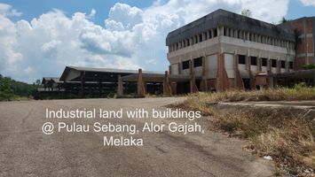 Industrial Land with Buildings @ Pulau Sebang, Alor Gajah for Sale ...