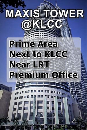 Menara Maxis Office for Rental @RM23,000 By TIFFANY FY TANG | EdgeProp.my