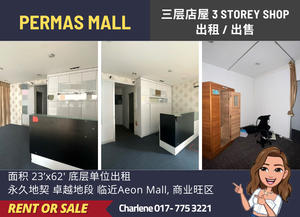Permas Mall 3 Storey Shop Lot Beside Aeon Behind Maybank Rent or Sale ...