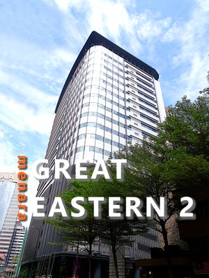 Great Eastern 2 - New Grade A Esthetic Offices for Rental @RM22,560 By ...