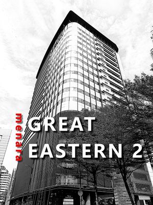 Great Eastern 2 KLCC - New Grade A Green Offices for Rental @RM34,318 ...