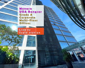 Menara UOA Bangsar - Grade a Corporate Office - Linked to LRT Station for Rental @RM69,360 By H ...
