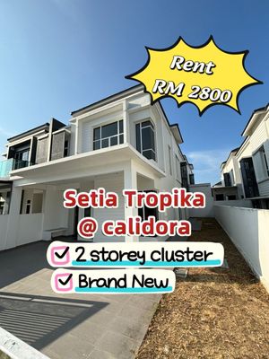 Setia Tropika @ Kempas @ Calidora 2 Storey Cluster Brand New for Rental ...