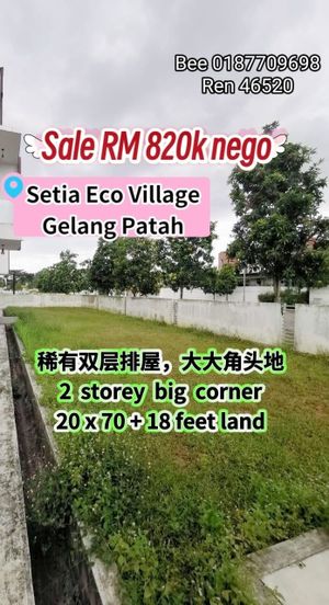 Setia Eco Village Gelang Patah Big Corner 38x70 2 Storey Terrace for ...