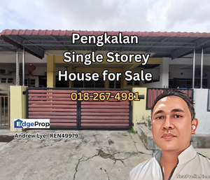 Pengkalan Single Storey House For Sale for Sale @RM248,000 By ANDREW ...