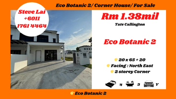 Eco Botanic 2/ Corner House/ For Sale for Sale @RM1,380,000 By STEVE ...
