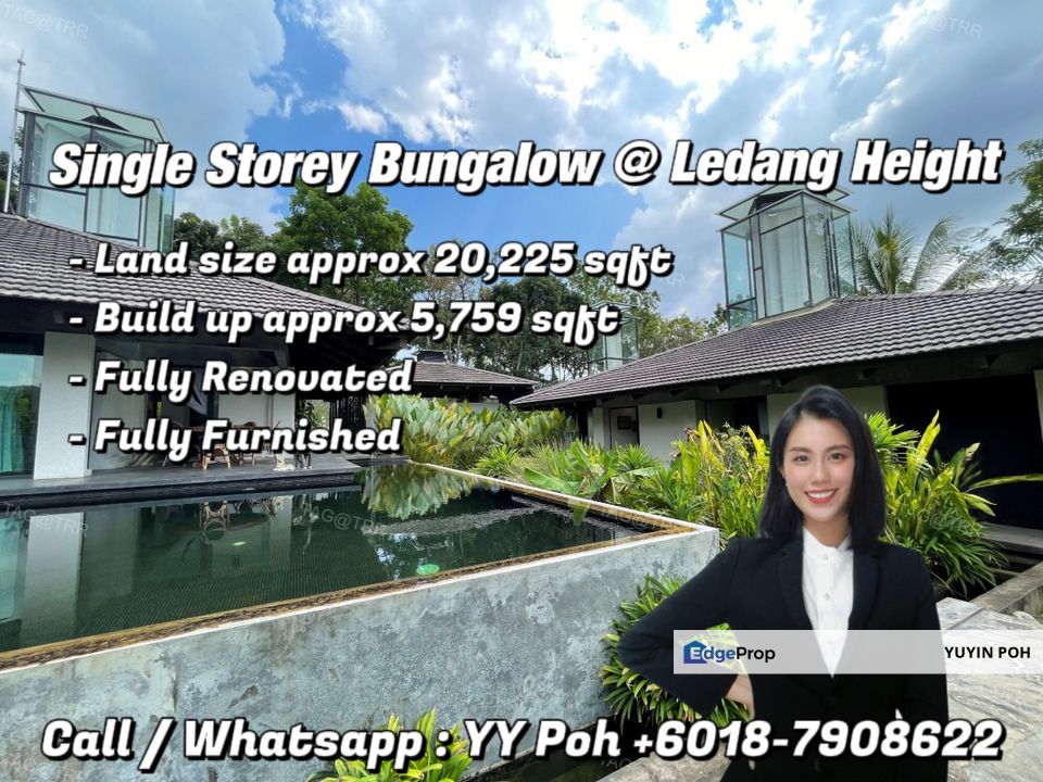 Single Storey Bungalow @ Ledang Height for Sale @RM9,800,000 By YUYIN ...