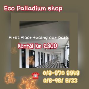 Eco palladium shop first floor facing car park for Rental @RM2,800 By ...