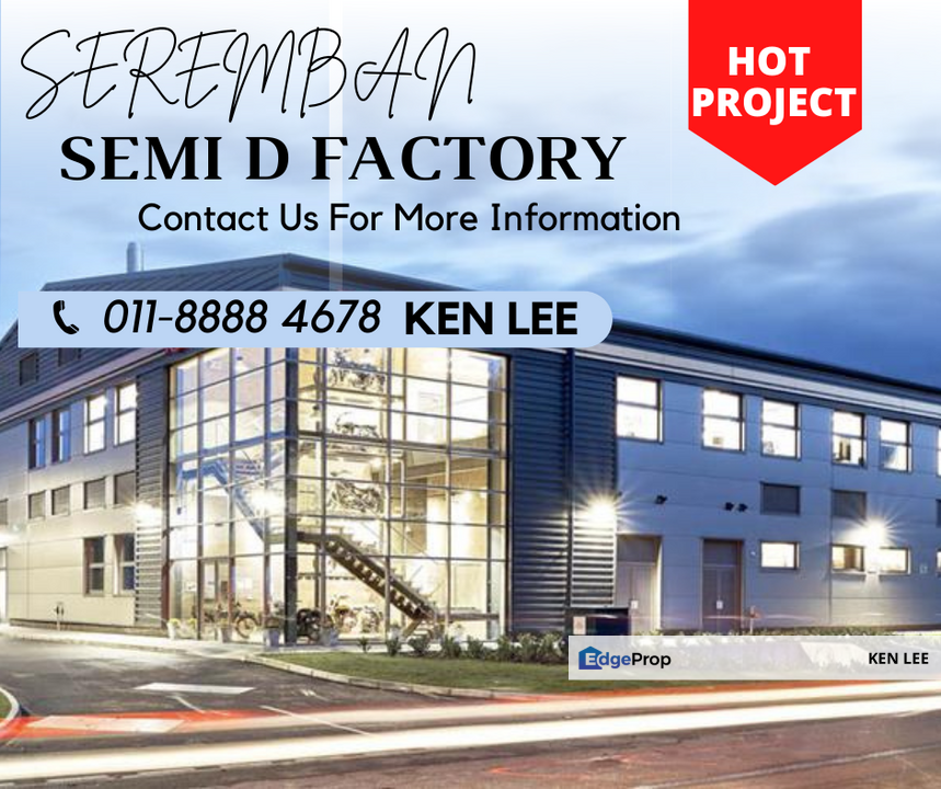 SEREMBAN SENAWANG SUNGAI GADUT NEAR REMBAU SEMI D FACTORY FOR SALE for Sale @RM779,000 By KEN ...
