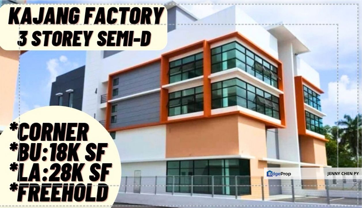 3 Storey Semi-D factory @ Bukit Angkat Kajang for sale for Sale @RM11,000,000 By JENNY CHEN PY ...
