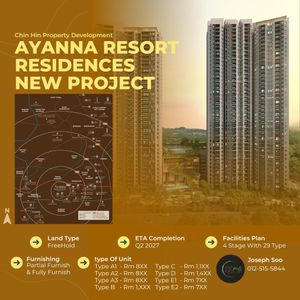 Ayanna Resort Residences Type A2 for Sale @RM833,000 By JOSEPH SOO ...