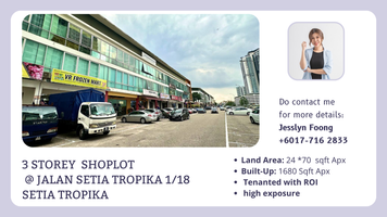 Taman setia tropika 1/18 roi 3 storey shoplot for Sale @RM1,680 By JESSLYN FOONG | EdgeProp.my