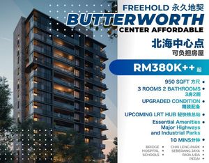 New Affordable Butterworth, Chain Ferry Penang Project- for Sale @RM380 ...