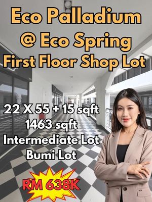 Eco Palladium @ Eco Spring Shop Lot For Sale for Sale @RM638,000 By ...