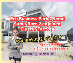 Eco Business Park 2 Senai Super Rare 2 adjoined Cluster Factory for Sale @RM5,000,000 By CAHRIE ...