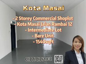 Kota Masai Jalan Rambai 12 Double Storey Shoplot Bare Unit For Rent 📢📢📢 ...