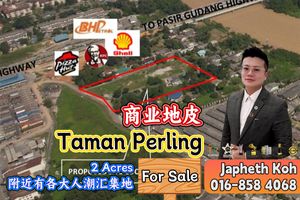 Taman Perling - 2 Acres Commercial Land For Sale for Sale @RM13,068,000 ...