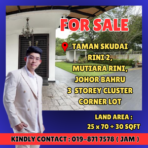 Taman Skudai Rini 2, Mutiara Rini. 3 Storey Cluster House Corner Lot ...