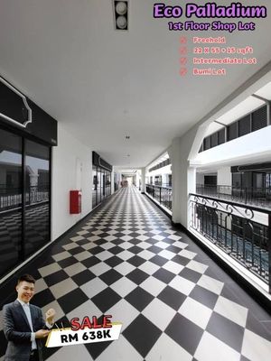 Eco Palladium @ Eco Spring First Floor Shop Lot For Sale for Sale ...
