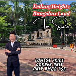 Ledang Heights,Bungalow Land Corner Lot for Sale @RM789,742 By DENNIS ...