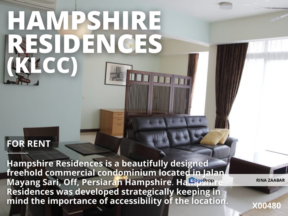 Hampshire Residences KLCC - For Rent for Rental @RM4,000 By RINA ZAABAR ...